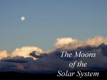 The Moons of the Solar System presentation | free to download