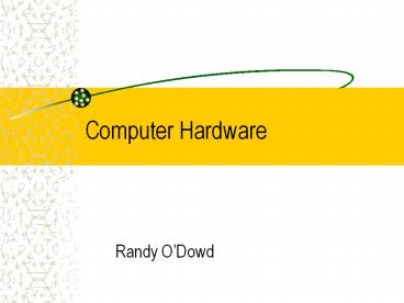 Computer Hardware presentation | free to view