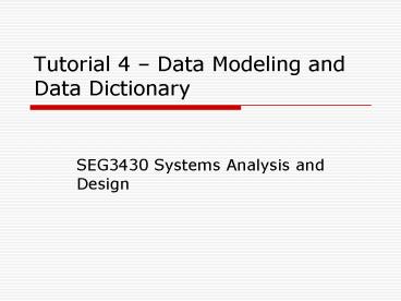 PPT – Tutorial 4 Data Modeling and Data Dictionary PowerPoint ...