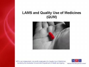 PPT – LAMS and Quality Use of Medicines QUM PowerPoint presentation ...