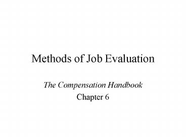 Methods of Job Evaluation presentation | free to view