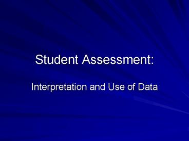 Student Assessment: presentation | free to view
