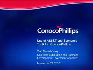 Use of AS$ET and Economic Toolkit in ConocoPhillips presentation | free to view