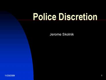 Police Discretion presentation | free to view