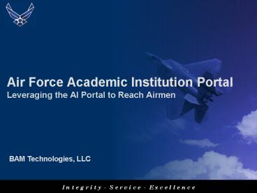 Air Force Academic Institution Portal Leveraging the AI Portal to Reach ...