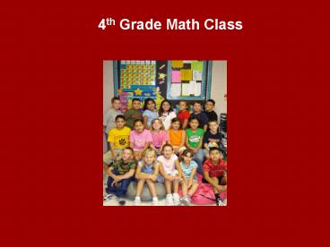 4th Grade Math Class presentation | free to view