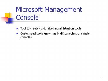 Microsoft Management Console presentation | free to download
