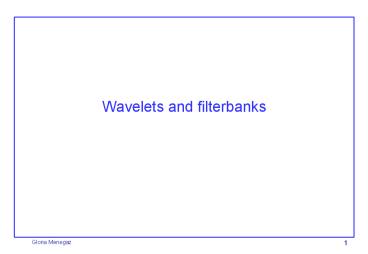 PPT – Wavelets and filterbanks PowerPoint presentation | free to view ...
