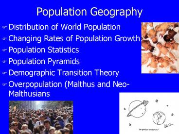 PPT – Population Geography PowerPoint presentation | free to view - id ...