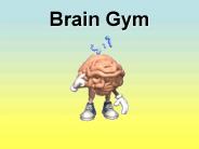 PPT – Brain Gym PowerPoint presentation | free to view - id: 3dc33-MWExY