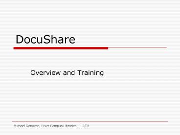 DocuShare presentation | free to view