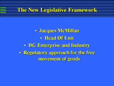 PPT – The New Legislative Framework PowerPoint presentation | free to ...