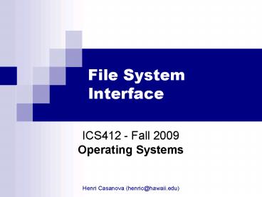 File System Interface presentation | free to view