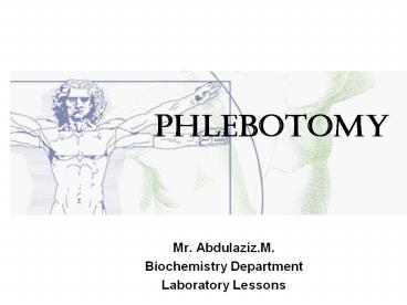 Phlebotomy presentation | free to view