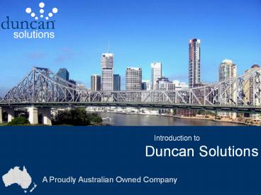 PPT – Introduction to Duncan Solutions PowerPoint presentation | free ...