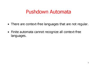 PPT – Pushdown Automata PowerPoint presentation | free to view - id: 1ccb38-ZDIwZ