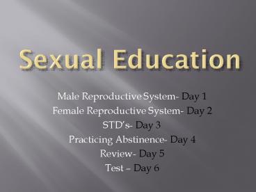 PPT – Sexual Education PowerPoint presentation | free to view - id ...
