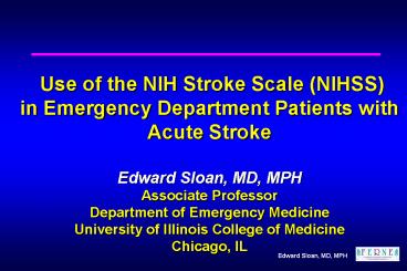 Use of the NIH Stroke Scale (NIHSS) in Emergency Department Patients ...