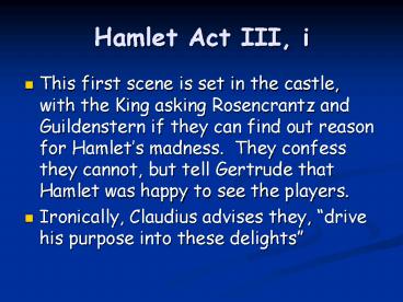 Hamlet Act III, i presentation | free to view