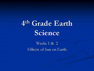 4th Grade Earth Science presentation | free to view