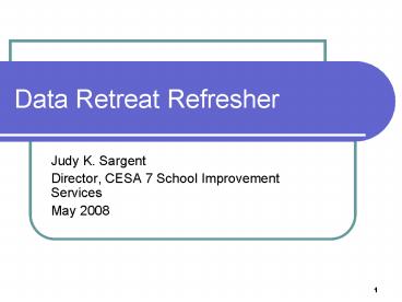 PPT – Data Retreat Refresher PowerPoint presentation | free to view ...