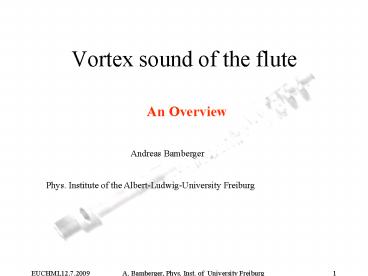 Vortex sound of the flute presentation | free to view