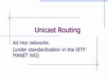 Unicast Routing presentation | free to view