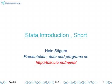 Stata Introduction , Short presentation | free to view