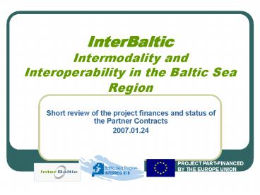 InterBaltic Intermodality and Interoperability in the Baltic Sea Region ...