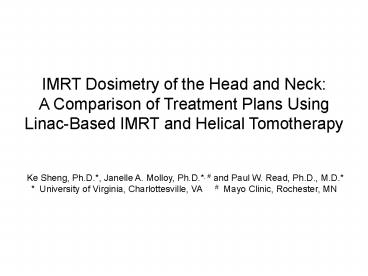 PPT – IMRT Dosimetry of the Head and Neck: PowerPoint presentation ...