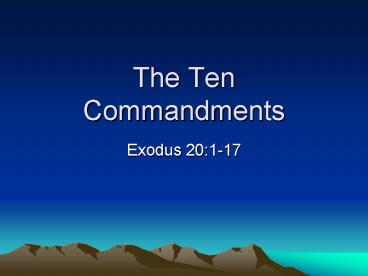 The Ten Commandments presentation | free to view