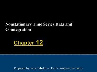 Nonstationary Time Series Data and Cointegration presentation | free to view