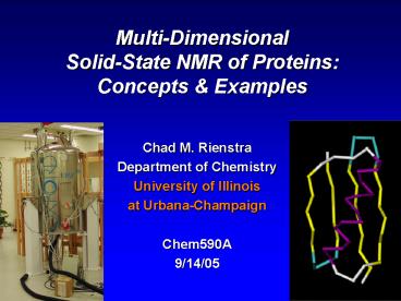 MultiDimensional SolidState NMR of Proteins: Concepts presentation ...