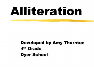 PPT – Alliteration PowerPoint presentation | free to view - id: 1c2a0e ...