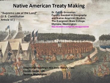 Native American Treaty Making presentation | free to view