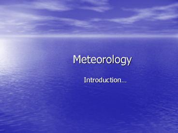Meteorology presentation | free to view