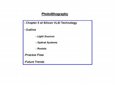 PPT – Photolithography PowerPoint presentation | free to download - id ...