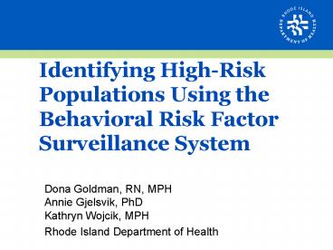 Identifying HighRisk Populations Using the Behavioral Risk Factor ...