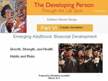 Emerging Adulthood: Biosocial Development presentation | free to download