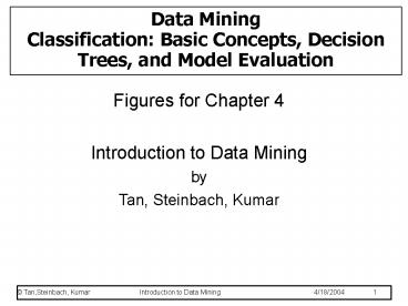 Data Mining Classification: Basic Concepts, Decision Trees, and Model ...