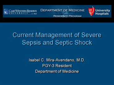Current Management of Severe Sepsis and Septic Shock presentation ...