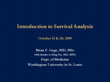 PPT – Introduction to Survival Analysis October 13 PowerPoint ...