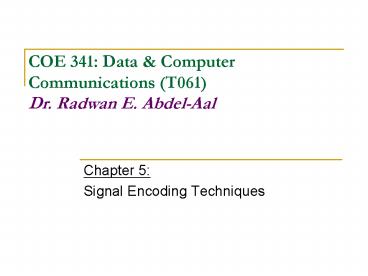 Signal Encoding Techniques presentation | free to view