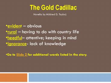 The Gold Cadillac presentation | free to view
