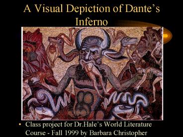 A Visual Depiction of Dantes Inferno presentation | free to view