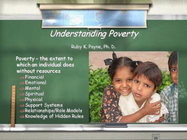 Understanding Poverty Ruby K' Payne, Ph' D' presentation | free to view