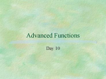 Advanced Functions presentation | free to view