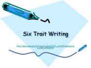 PPT – 6 Trait and 6 1 Trait Writing PowerPoint presentation | free to ...