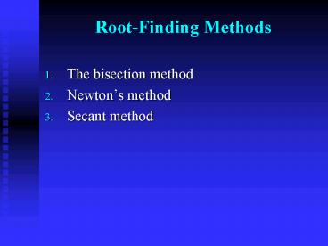 PPT – RootFinding Methods PowerPoint presentation | free to view - id ...