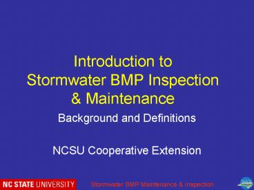 Introduction to Stormwater BMP Inspection presentation | free to view